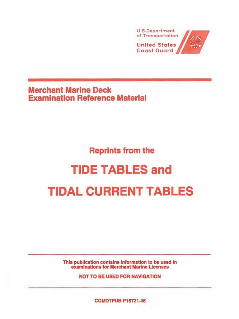 Tide Tables and Tidal Current Tables: Merchant Marine Deck Examination ...