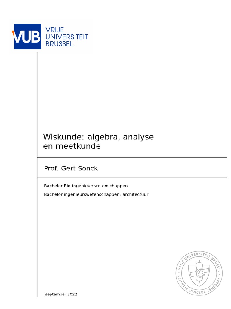Wiskunde: Algebra, Analyse en Meetkunde: Prof. Gert Sonck | PDF