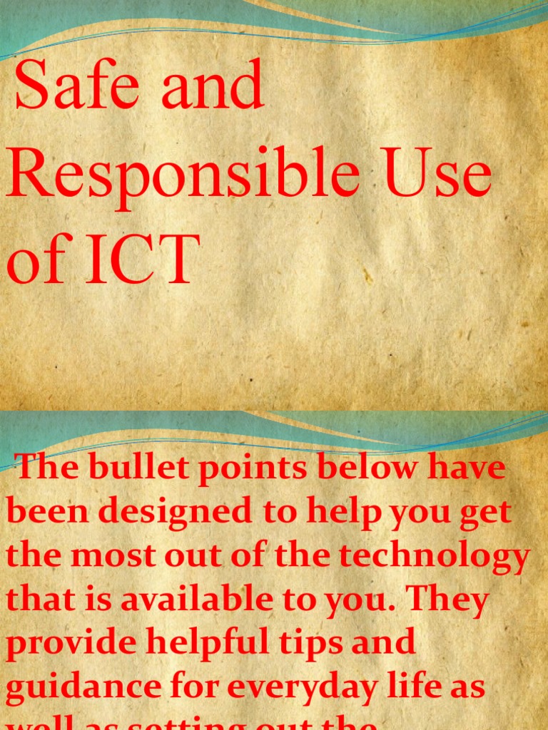 Safe and Responsible Use of ICT | PDF | Internet | Information Technology