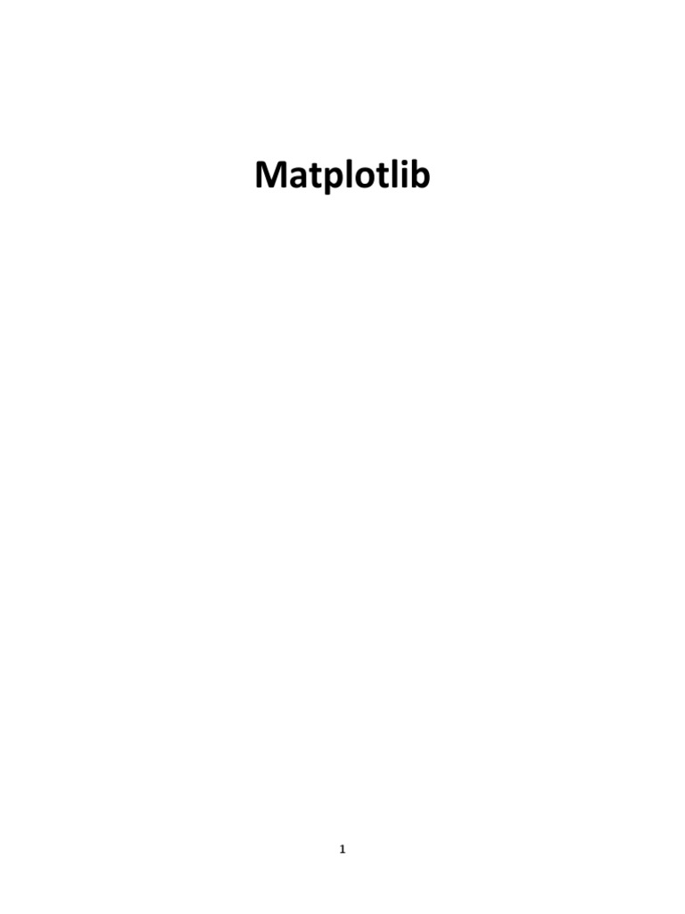 Mat Plot Lib | PDF | Histogram | Cartesian Coordinate System Mat Plot Lib | PDF | Histogram | Cartesian Coordinate System