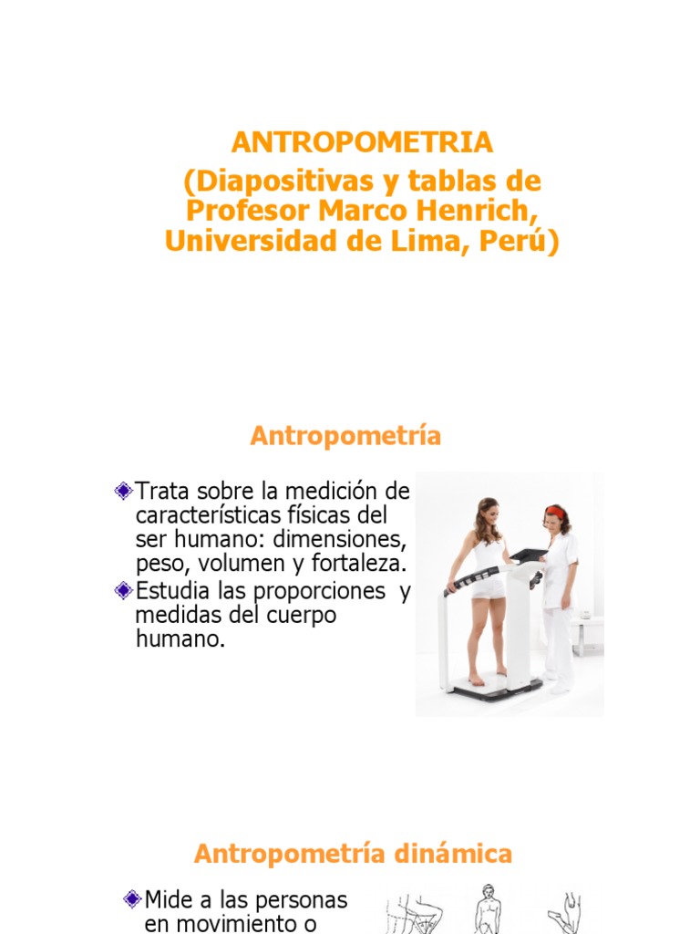 Antropometria (Diapositivas y Tablas de Profesor Marco Henrich ...