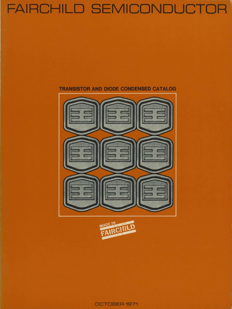 1971_Fairchild_Transistor_and_Diode_Condensed_Catalog | PDF | Bipolar ...