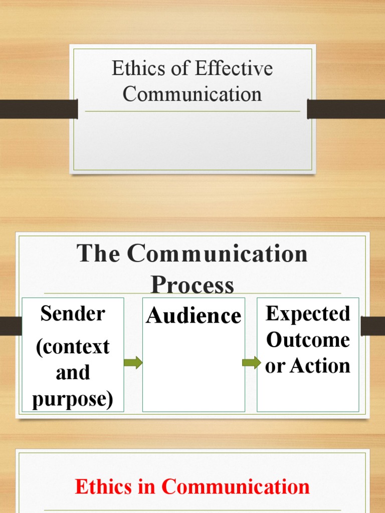 Ethics of Effective Communication | PDF