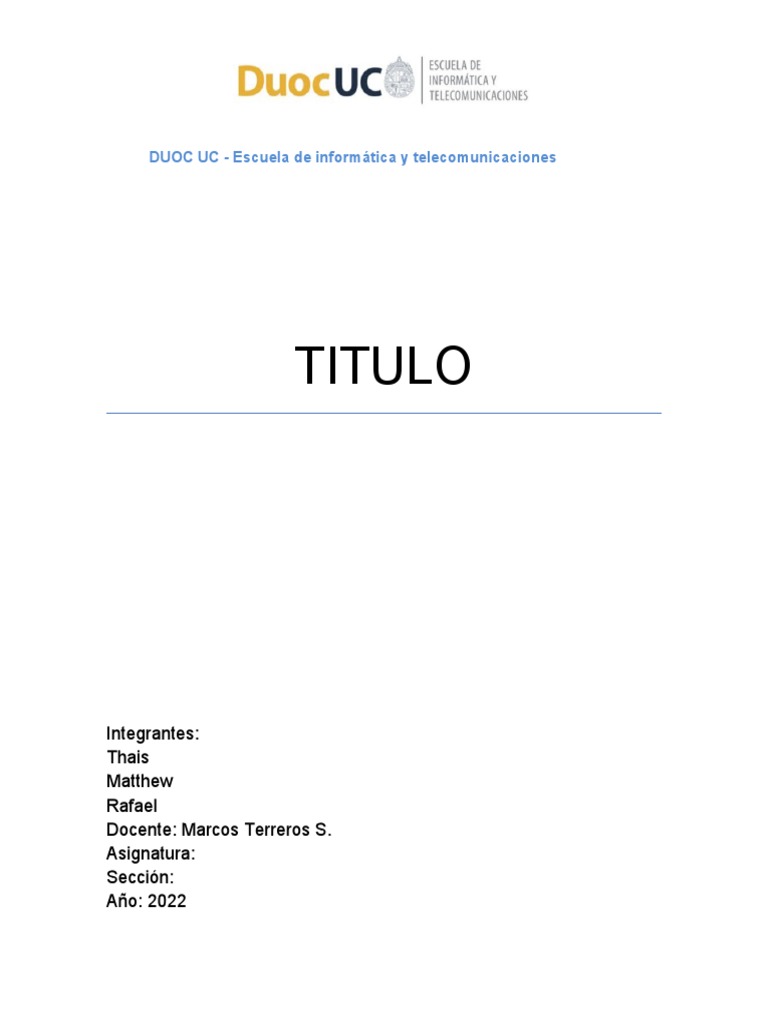 Titulo: DUOC UC - Escuela de Informática y Telecomunicaciones ...