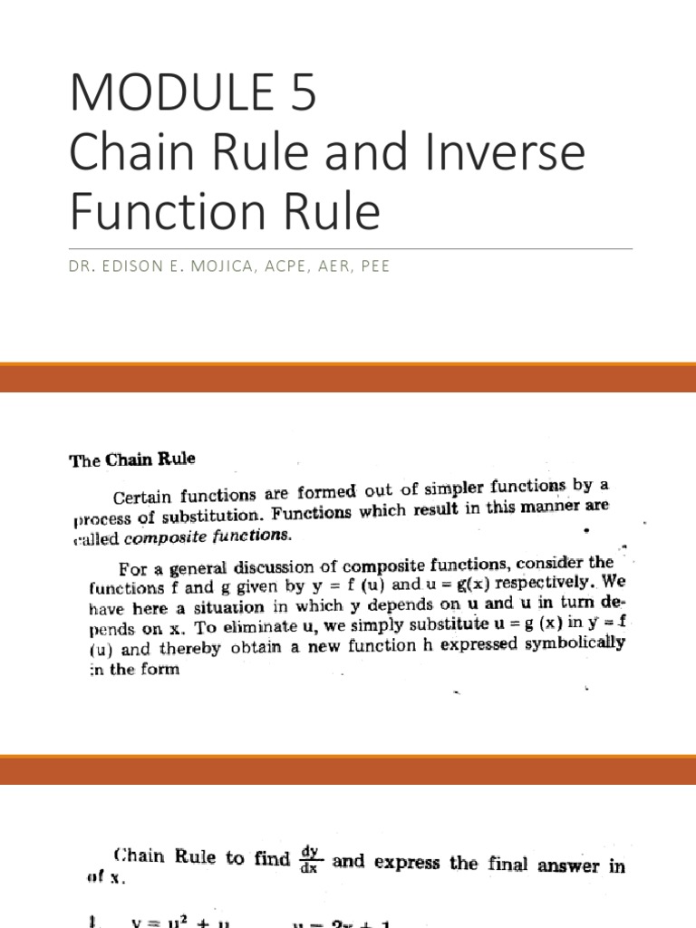 Chain Rule and Inverse Function Rule: Dr. Edison E. Mojica, Acpe, Aer ...