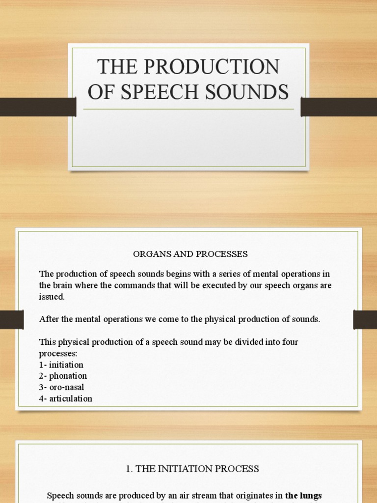 Processes in Speech Sound Production | PDF | Respiratory System | Human ...