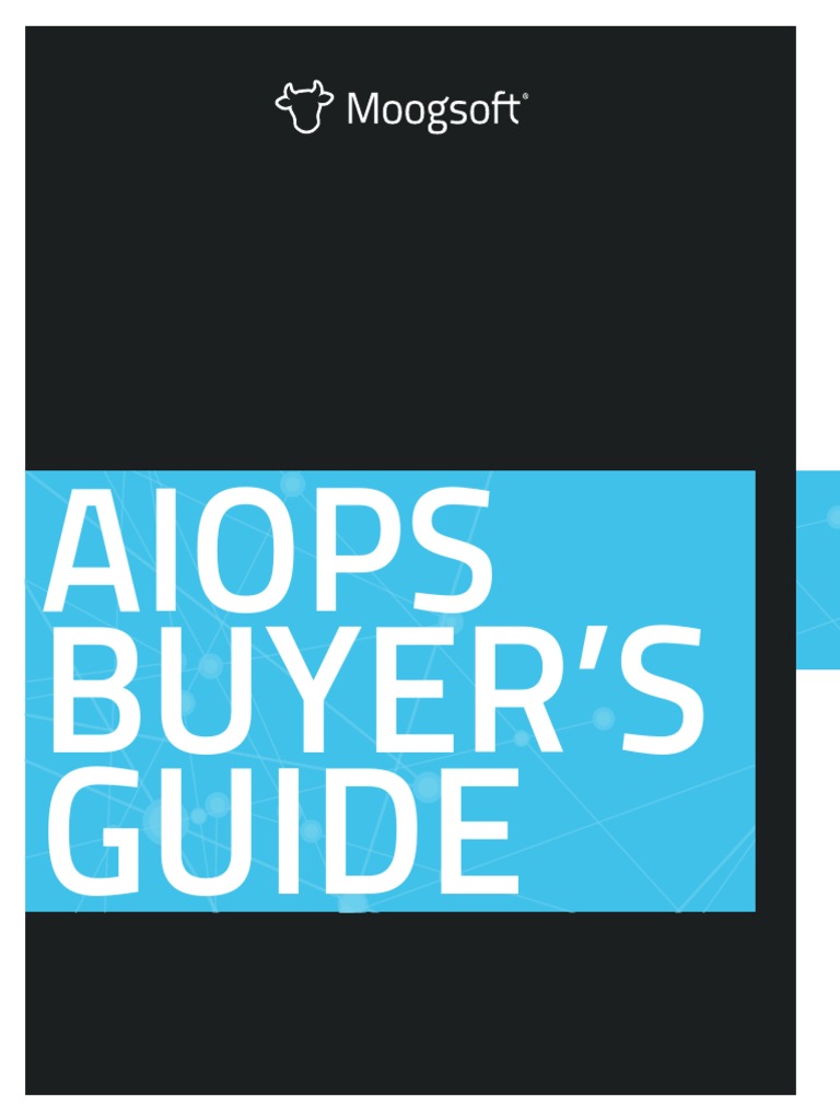 Moogsoft Aiops Buyers Guide Download Free Pdf Machine Learning
