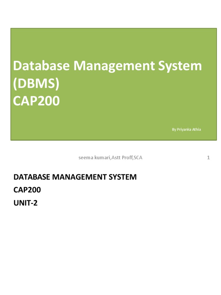 Database Management System (DBMS) CAP200: Seema Kumari, Astt Proff, SCA 1 | PDF | Relational ...