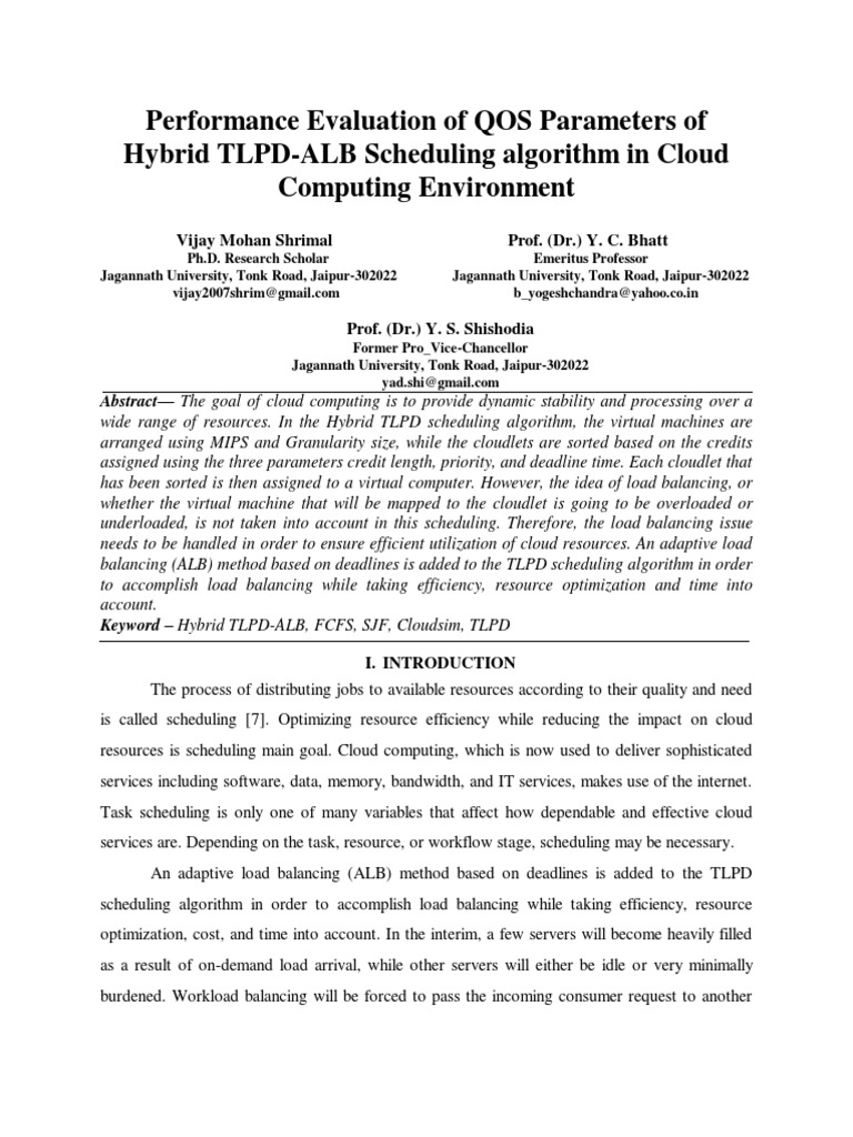 29 (T) Performance Evaluation of QOS Parameters of Hybrid TLPD-ALB Scheduling Algorithm in Cloud ...