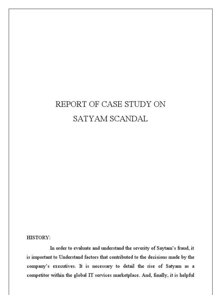 Report of Case Study On Satyam Scandal | PDF | Economies | Business