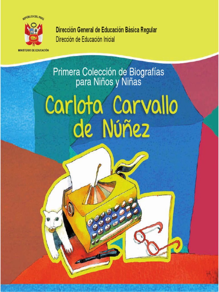 Primera Colección de Biografías para Niños y Ñinas Carlota Carvallo de ...