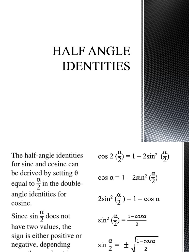 Half Angle Identities 1 | PDF | Special Functions | Algebra