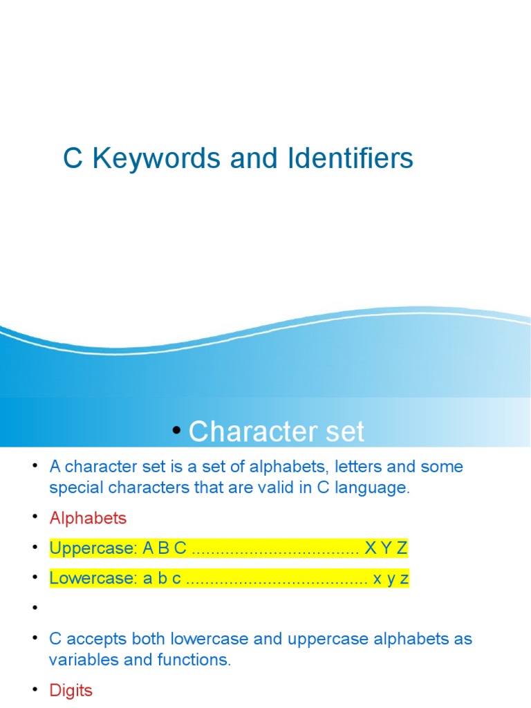 C Keywords and Identifiers | PDF | Variable (Computer Science) | Reserved Word