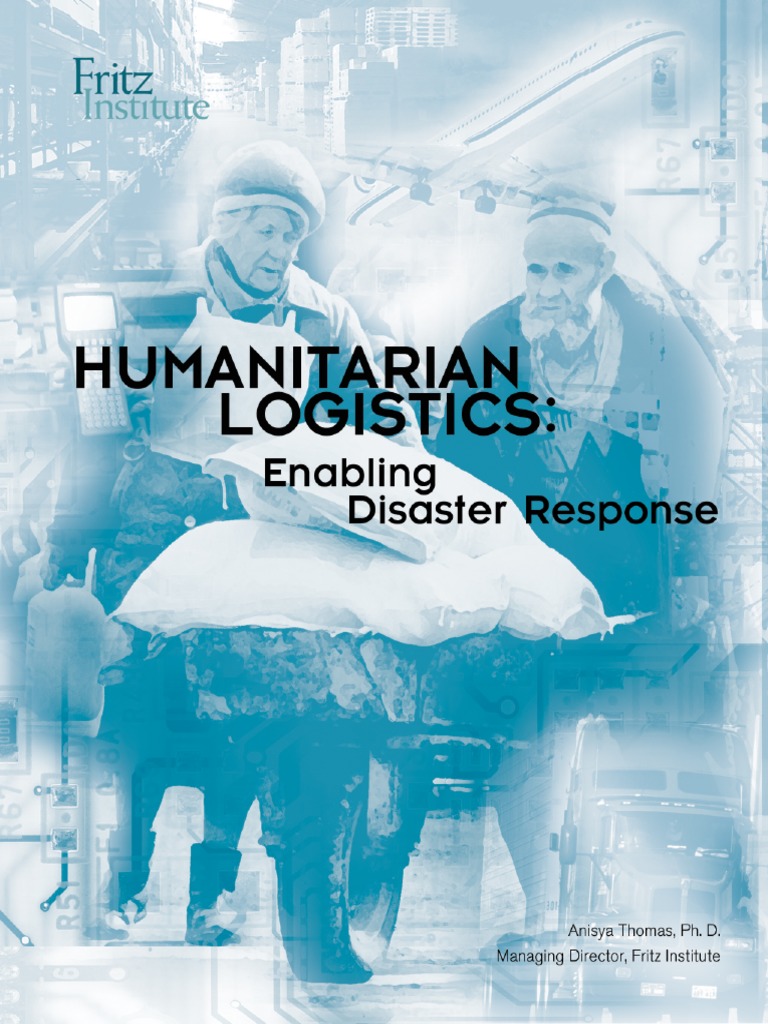 Enabling Disaster Response | PDF | Humanitarian Aid | Logistics Enabling Disaster Response | PDF | Humanitarian Aid | Logistics