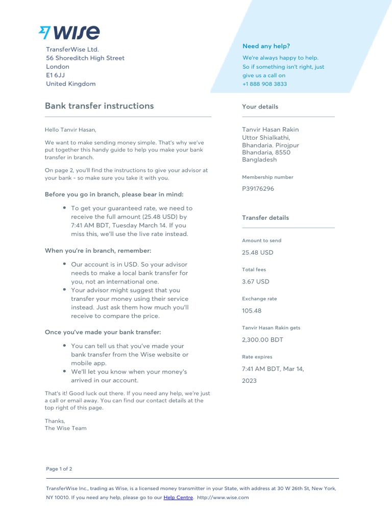 Bank Transfer Instructions: Transferwise Ltd. 56 Shoreditch High Street London E1 6Jj United ...