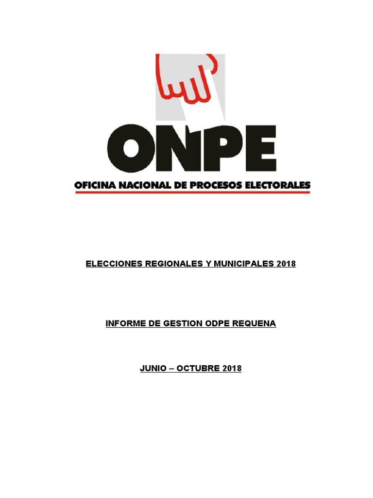 Informe ODPE Requena Elecciones 2018 | PDF | Elecciones | Votación