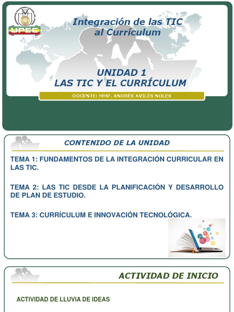 Integración de Las TIC Al Currículum: Docente: Mmp. Andrés Avilés Noles ...
