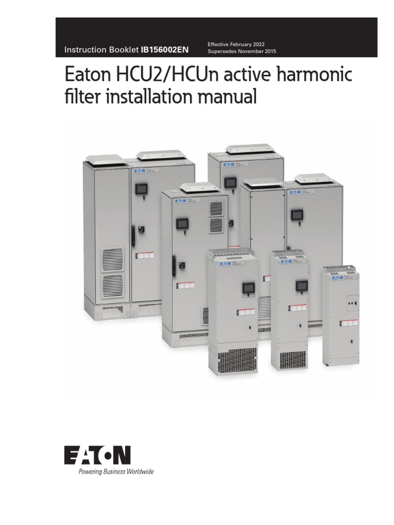 Eaton Harmonic Correction Unit Instruction Booklet IB156002EN | PDF | Capacitor | Mains Electricity