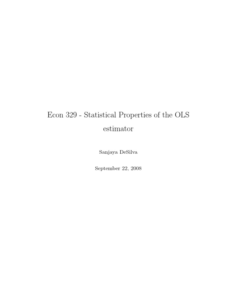 Econ 329 Statistical Properties Of The Ols Estimator Sanjaya Desilva Pdf Errors And 7326