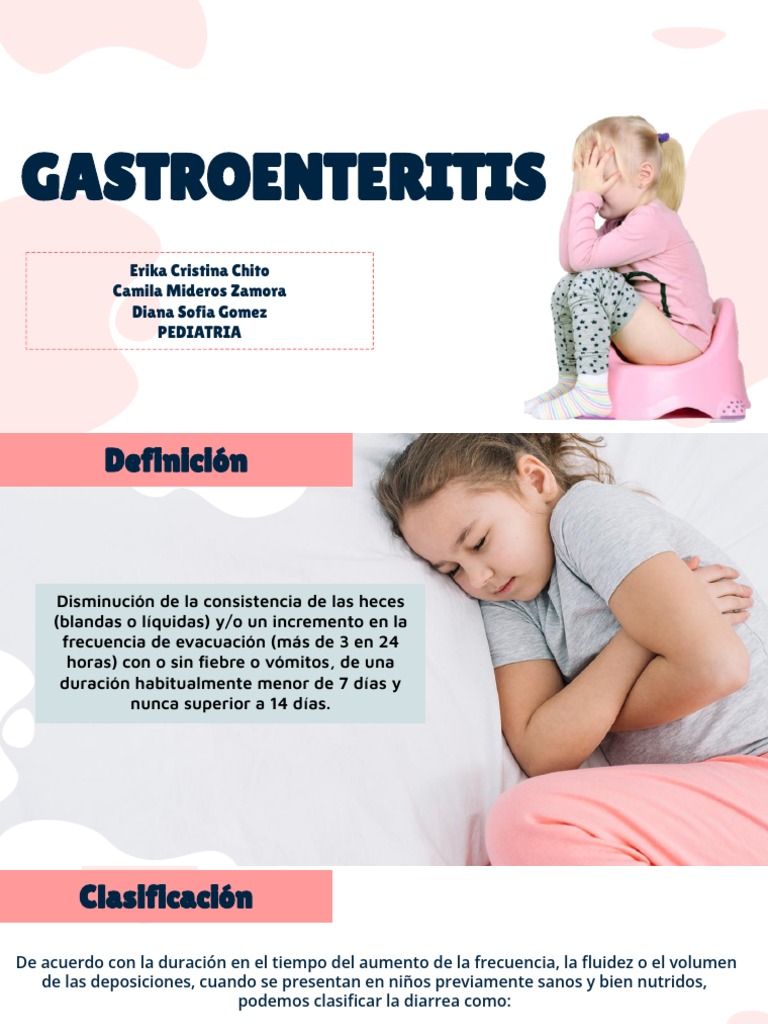 Gastroenteritis: Erika Cristina Chito Camila Mideros Zamora Diana Sofia Gomez Pediatria | PDF ...