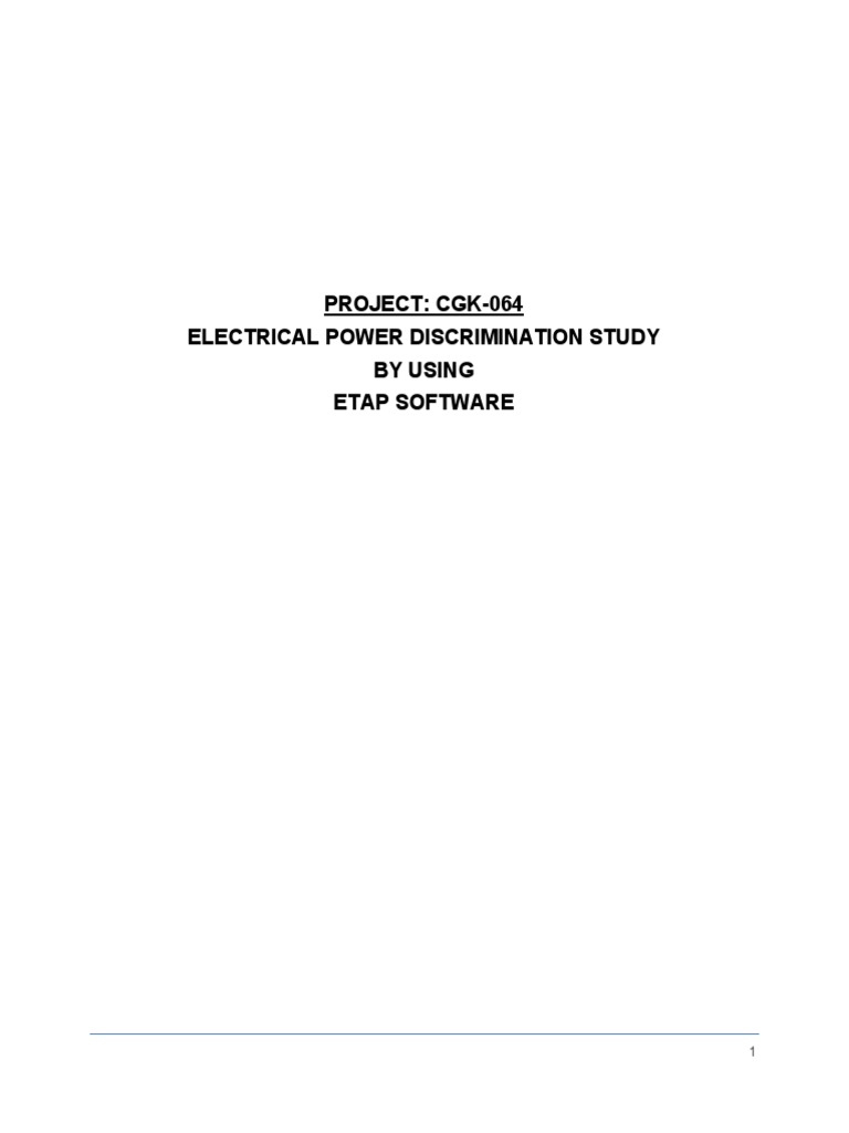 Project: Cgk-064 Electrical Power Discrimination Study by Using Etap ...