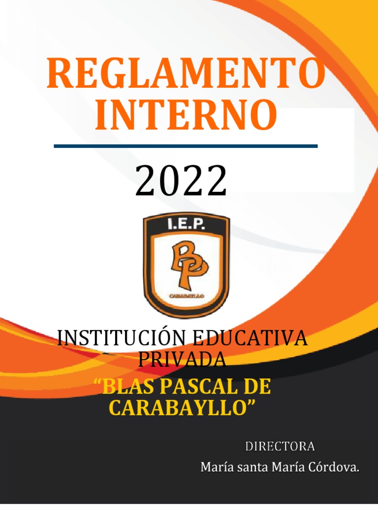 Reglamento Interno IEP Blas Pascal | PDF | Maestros | Enseñando