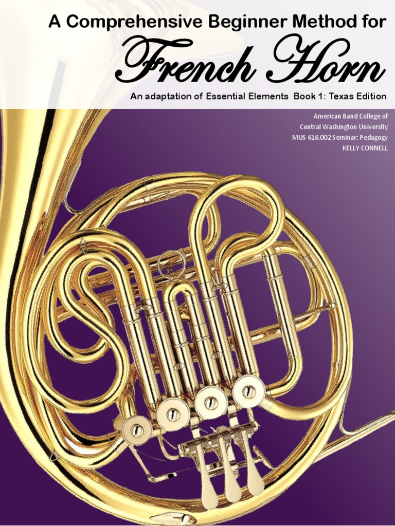 French Horn: An Adaptation of Essential Elements Book 1: Texas Edition ...