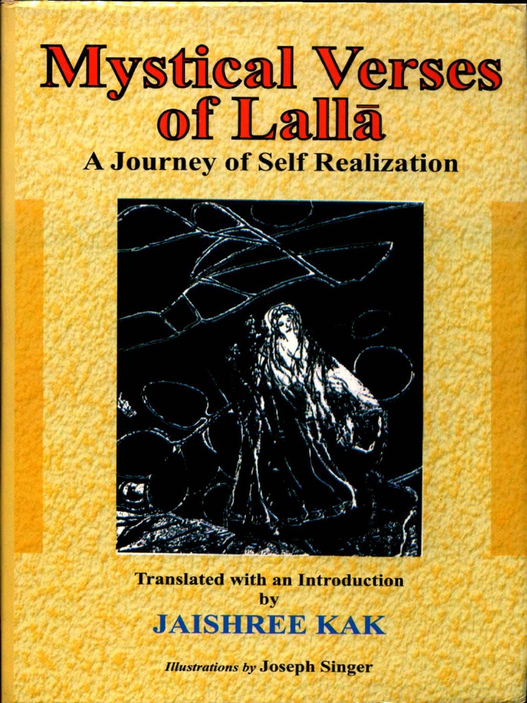 Lalla, Mystical Verses of Lalla A Journey of Self Realisation Jaishree ...