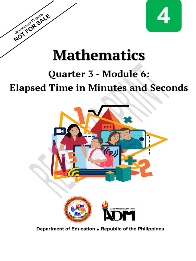 Math4 q3 Mod6 Findstheelapsedtimeinminutes Seconds v5 | PDF | Mathematics