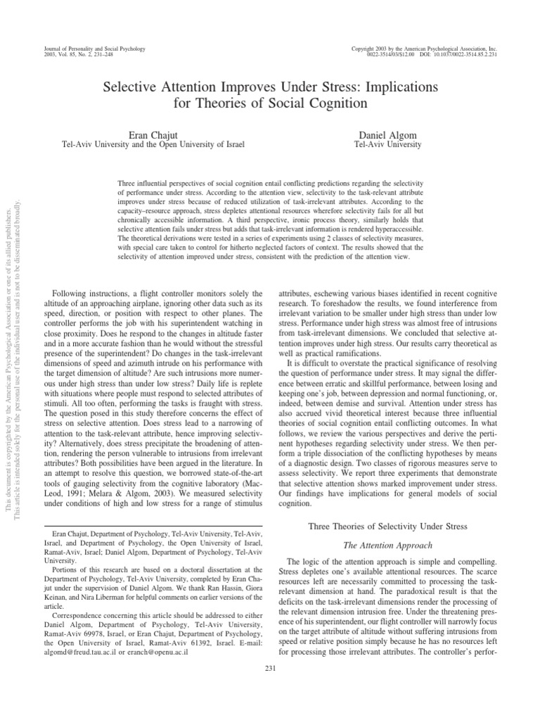 Selective Attention Improves Under Stress: Implications For Theories of ...