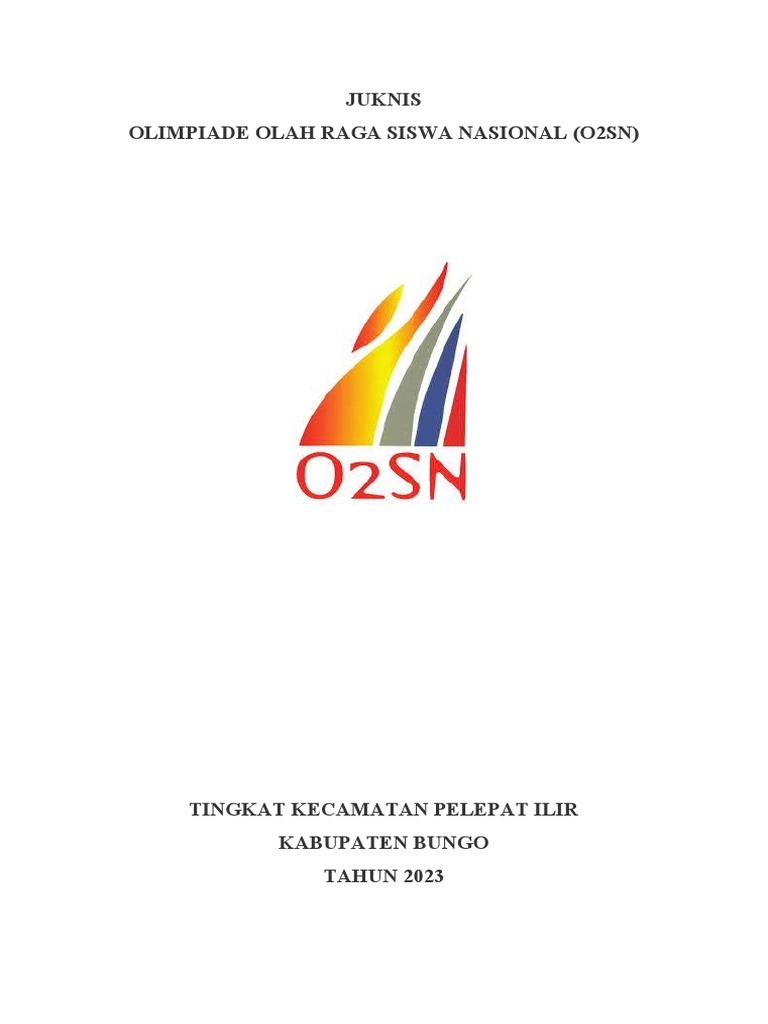 Juknis O2sn Kecamatan Pelepat Ilir Tahun 2022 | PDF