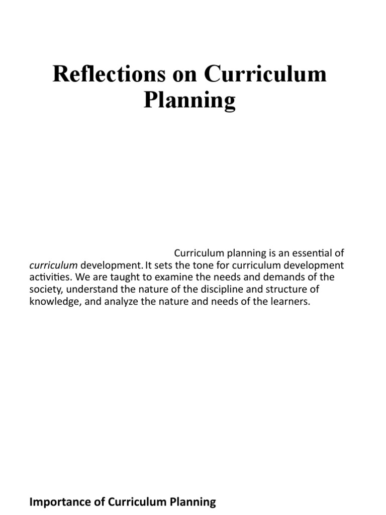 Reflections On Curriculum Planning | PDF | Curriculum | Teachers