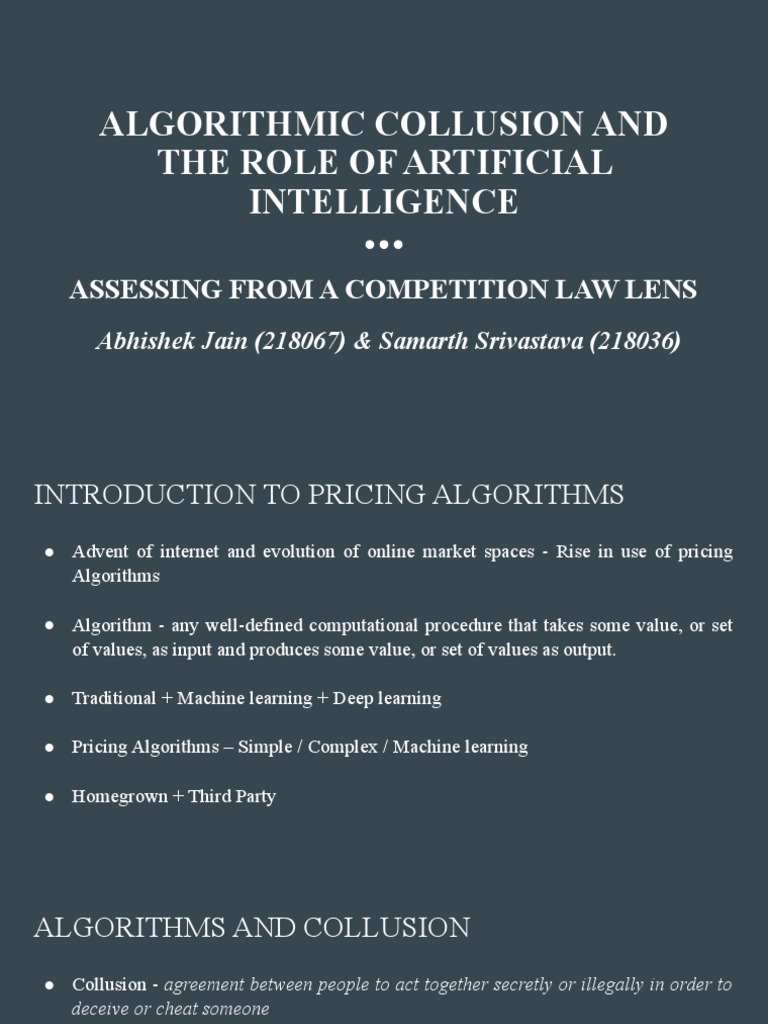 ALGORITHMIC COLLUSION AND THE ROLE OF ARTIFICIAL INTELLIGENCE | PDF ...