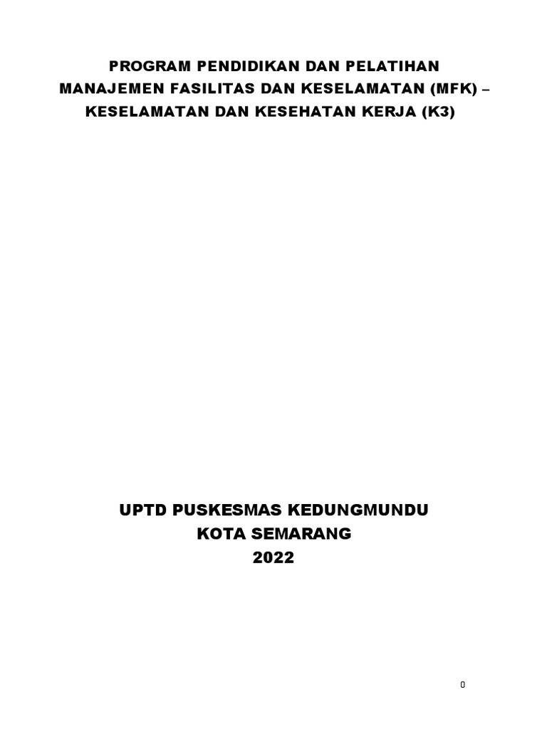Program Pendidikan Dan Pelatihan Manajemen Fasilitas Dan Keselamatan (MFK) - Keselamatan Dan ...