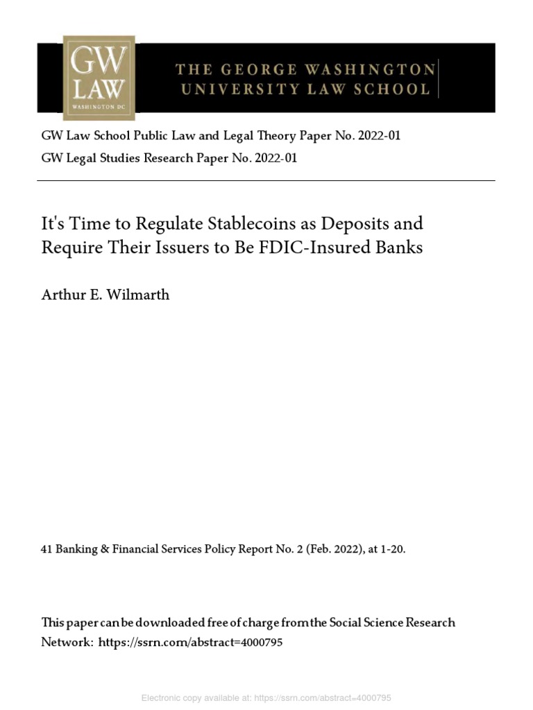 It's Time To Regulate Stablecoins As Deposits and Require Their Issuers ...