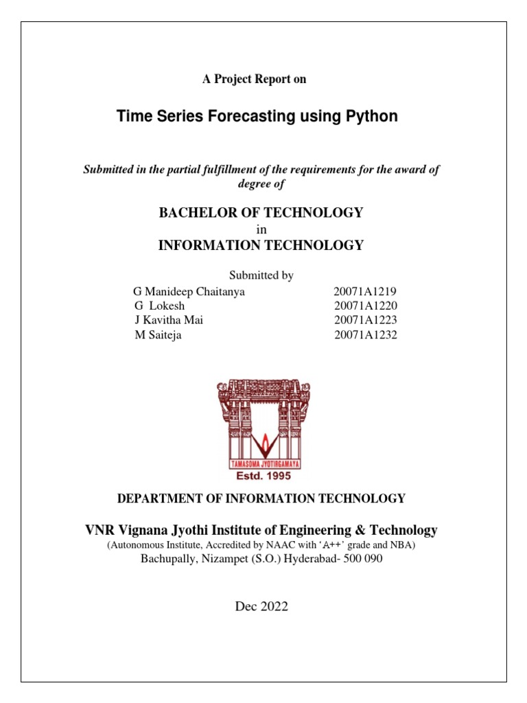Time Series Forecasting Using Python: Bachelor of Technology Information Technology | PDF | Time ...