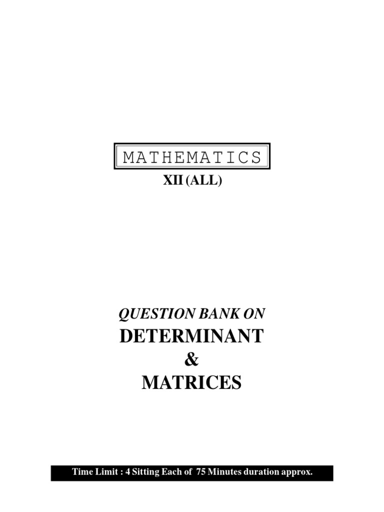 Determinant & Matrices | Download Free PDF | Determinant | Abstract Algebra