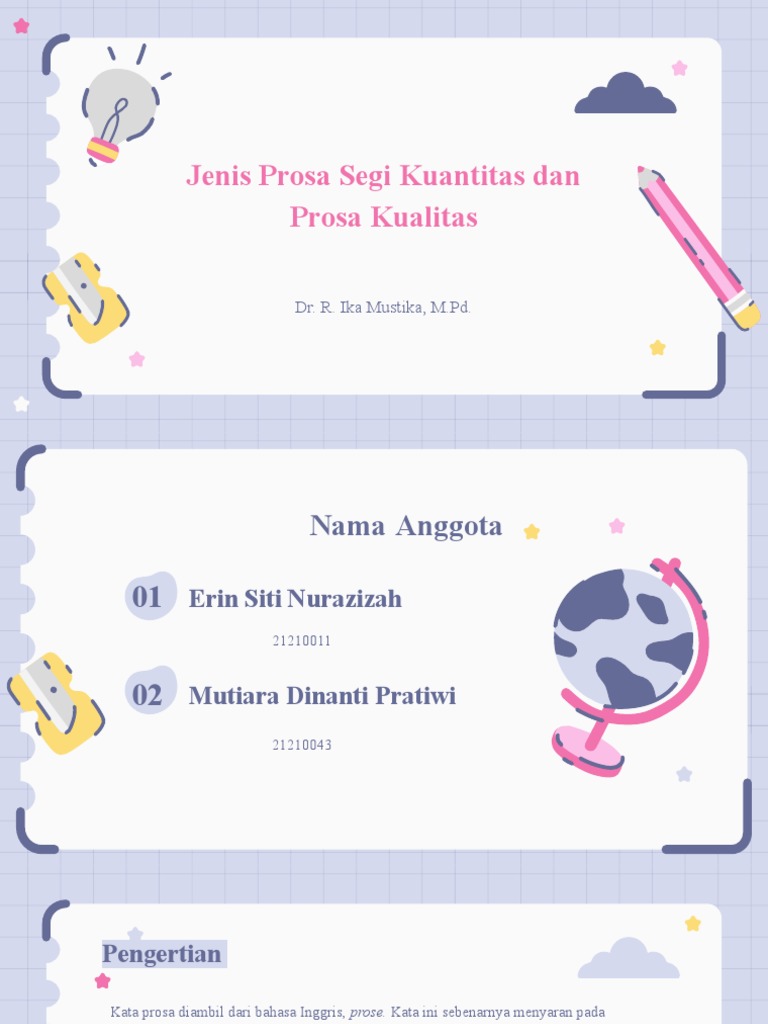 Jenis Prosa Segi Kuantitas Dan Prosa Kualitas: Dr. R. Ika Mustika, M.PD ...