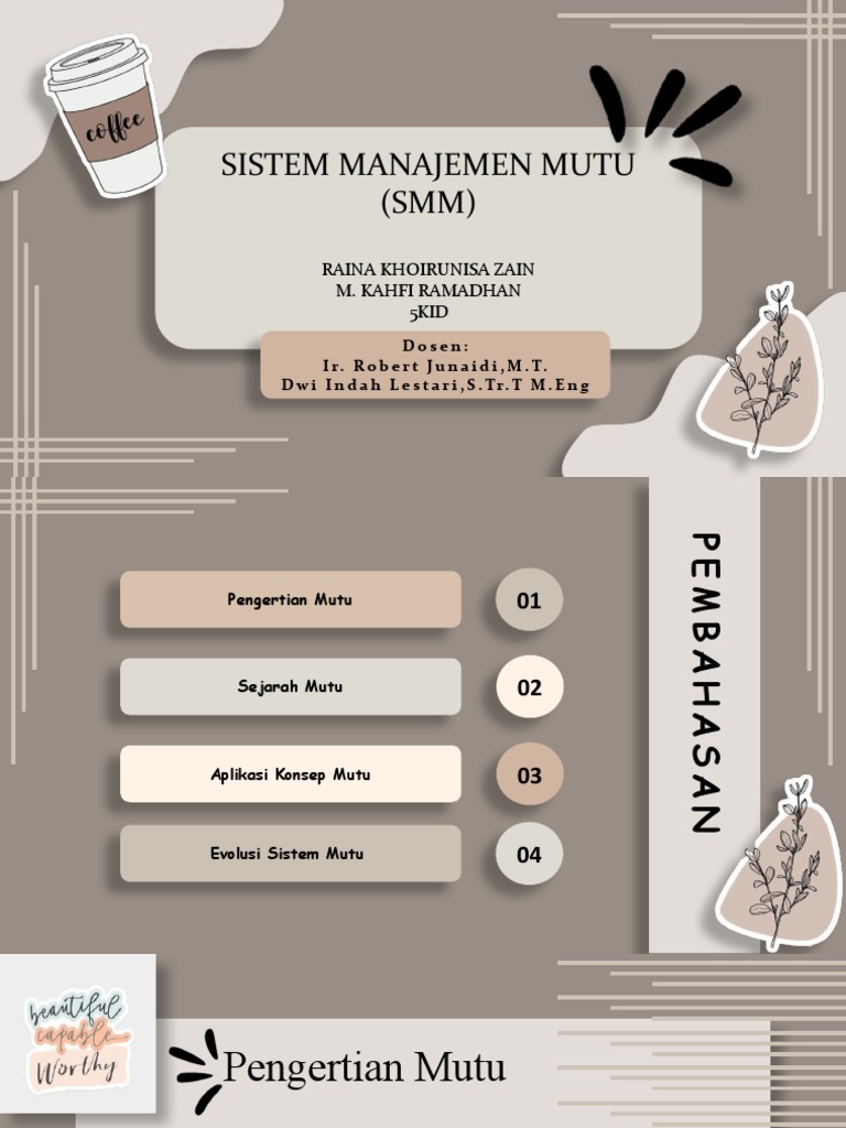 Sistem Manajemen Mutu (SMM) : Raina Khoirunisa Zain M. Kahfi Ramadhan ...