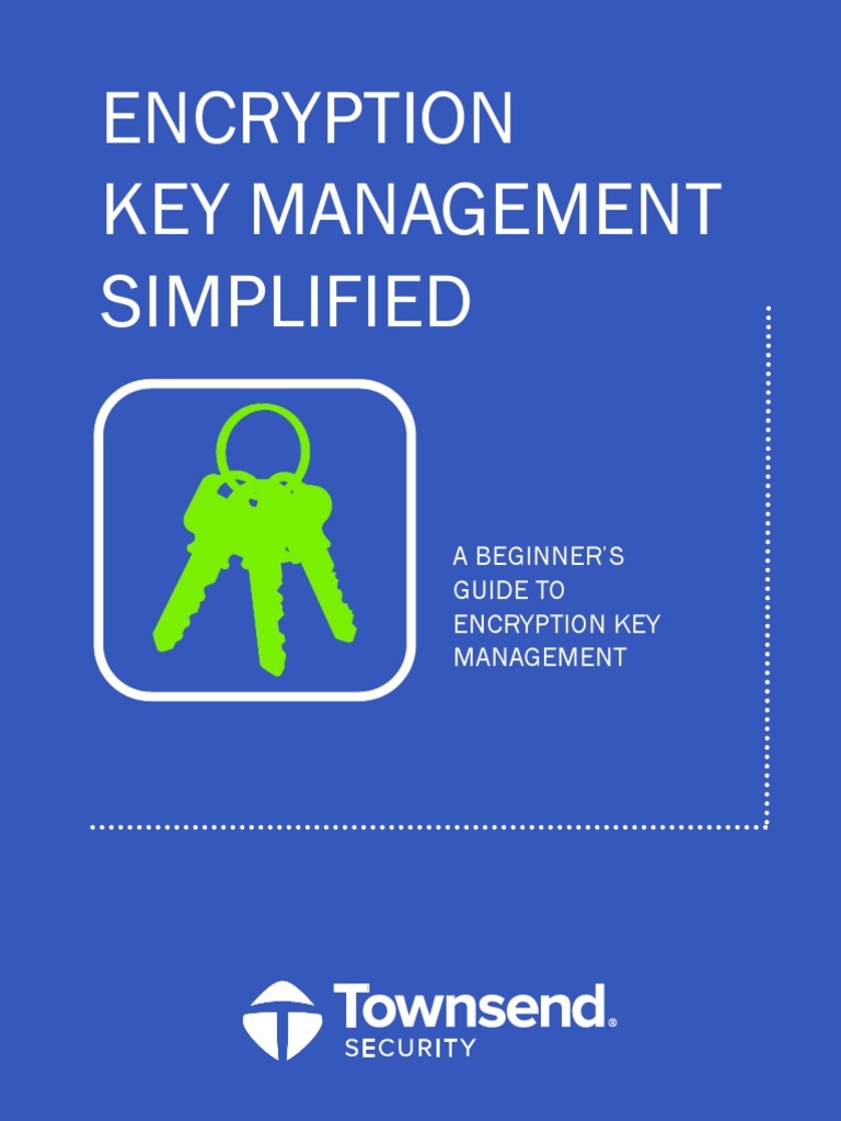 Beginner's Guide to Encryption Key Management | PDF | Health Insurance ...