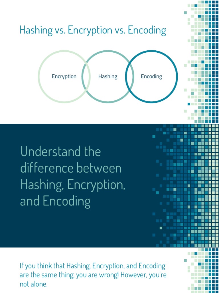 Hashing vs. Encryption vs. Encoding | Download Free PDF | Cryptography ...