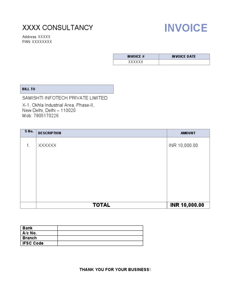 Invoice #XXXXXX for XXXXXX Consultancy services provided to Samishiti ...