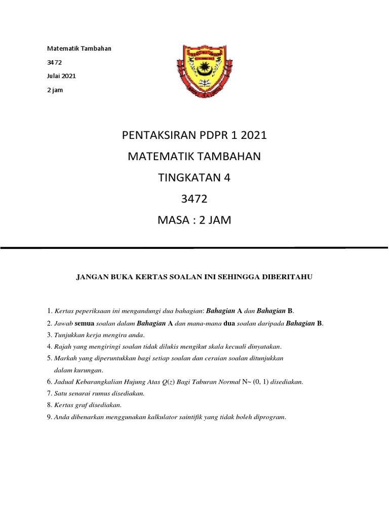 Pentaksiran PDPR 1 2021 Matematik Tambahan Tingkatan 4 3472 Masa: 2 Jam | PDF