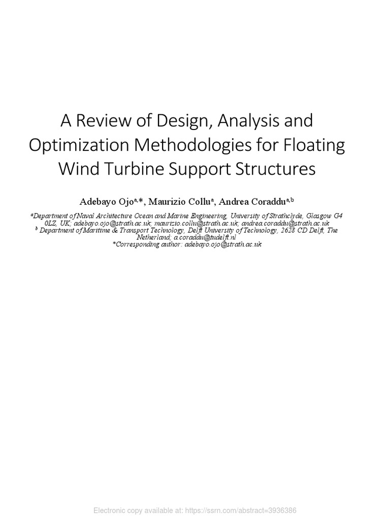 A Review of Design, Analysis and Optimization Methodologies For Floating Wind Turbine Support ...