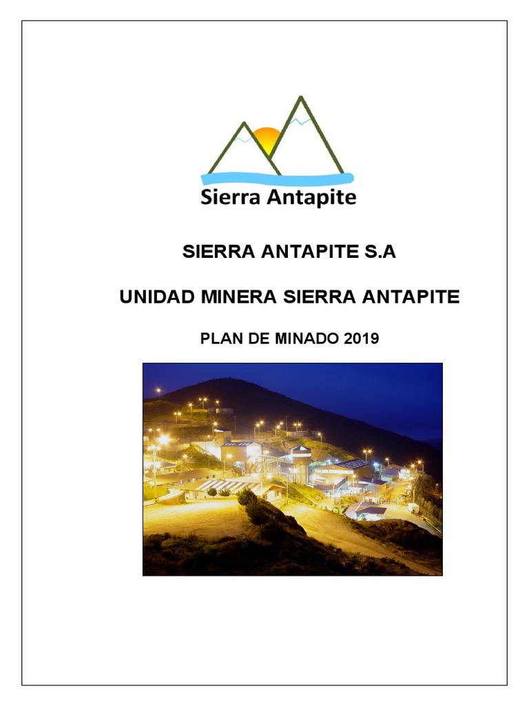 Sierra Antapite S.A Unidad Minera Sierra Antapite: Plan de Minado 2019 ...