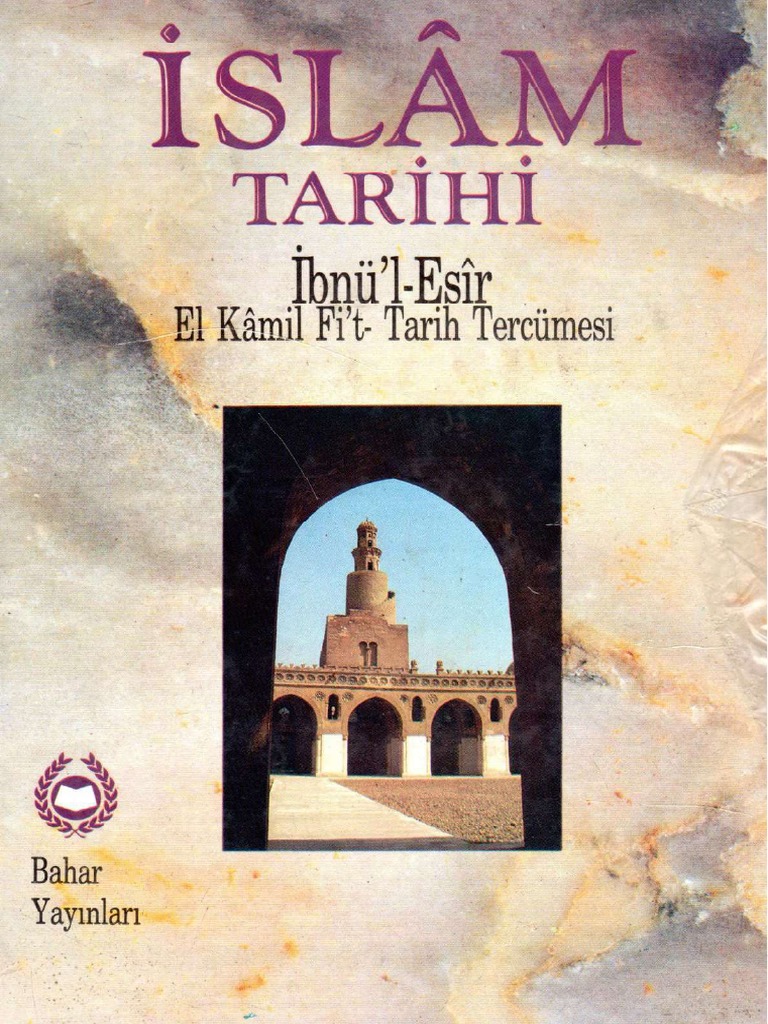 İbnu'l Esir Tarihi 1. Cilt | PDF