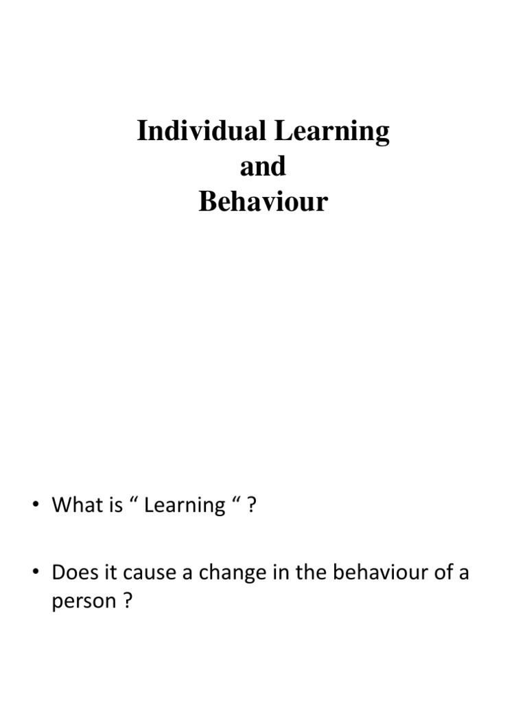 Individual Learning and Behaviour | PDF | Learning | Reinforcement