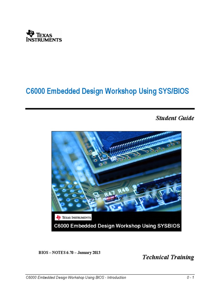 C6000 Embedded Design Workshop Using SYS/BIOS: Student Guide | PDF ...