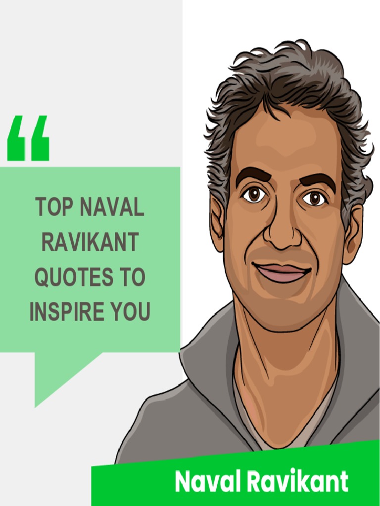 TOP NAVAL RAVIKANT QUOTES TO INSPIRE YOU | PDF