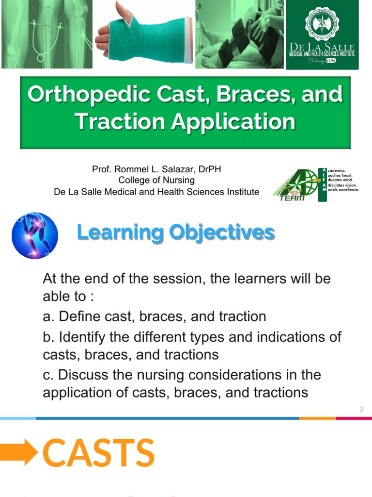 Orthopedic Cast, Braces, and Traction Application | PDF | Vertebral ...